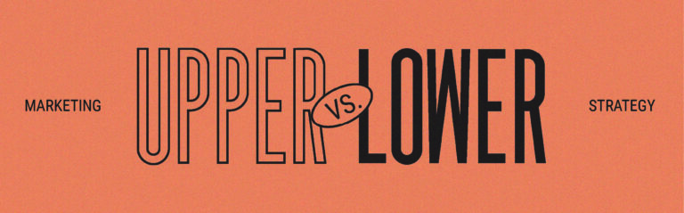 Upper Vs. Lower Funnel Marketing And Their Role In Strategy